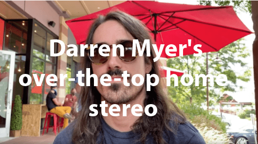 Lunch with Paul: Darren Myer's over-the-top home stereo – PS Audio